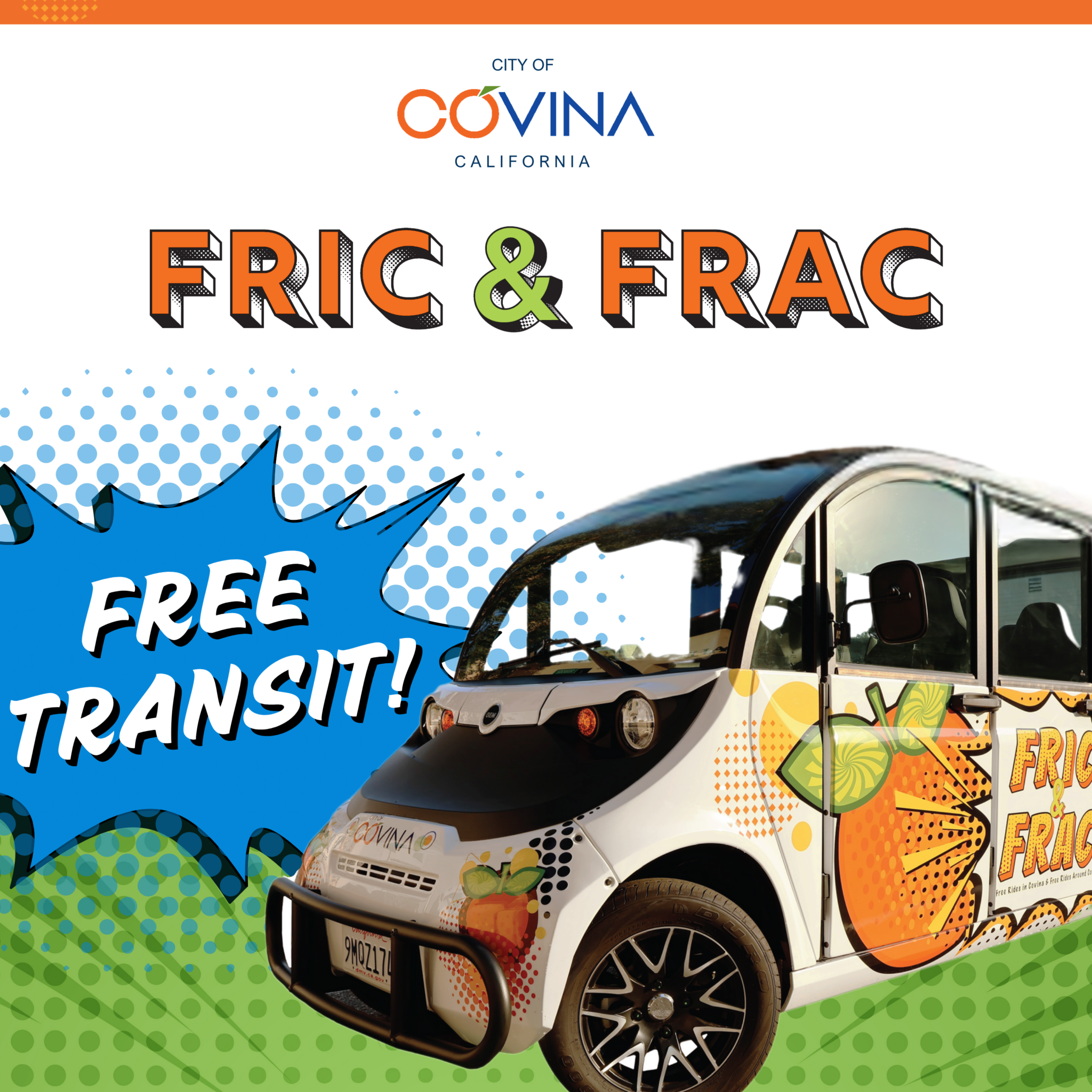 Go Covina with FRIC & FRAC! - Covina